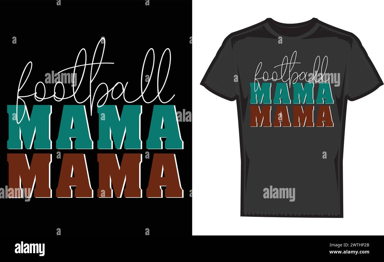 Football Mama T Shirt Design Vector T Shirt Funny Shirt Stock