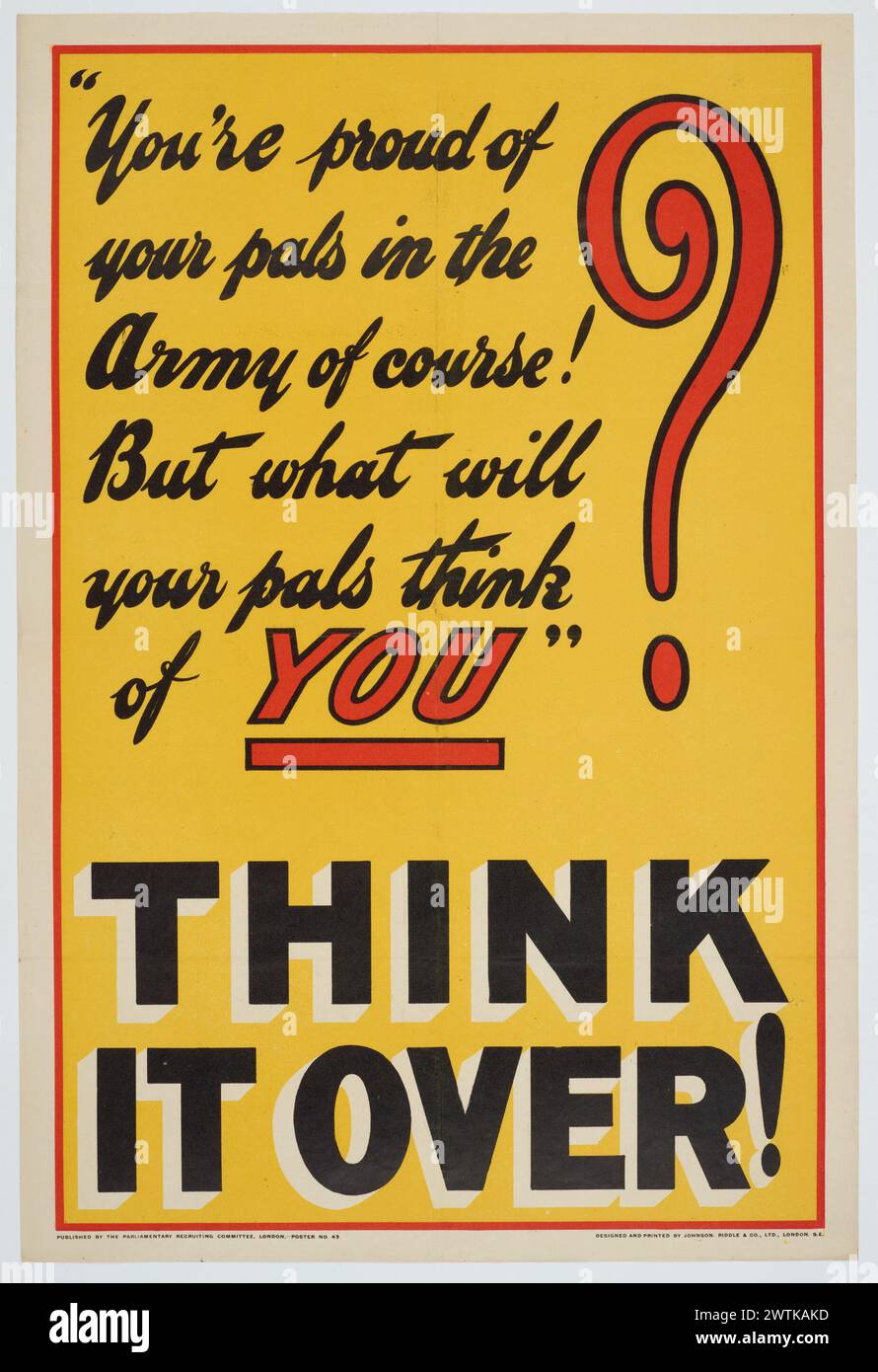 Poster, "You're proud of your pals in the Army of course!" political ...