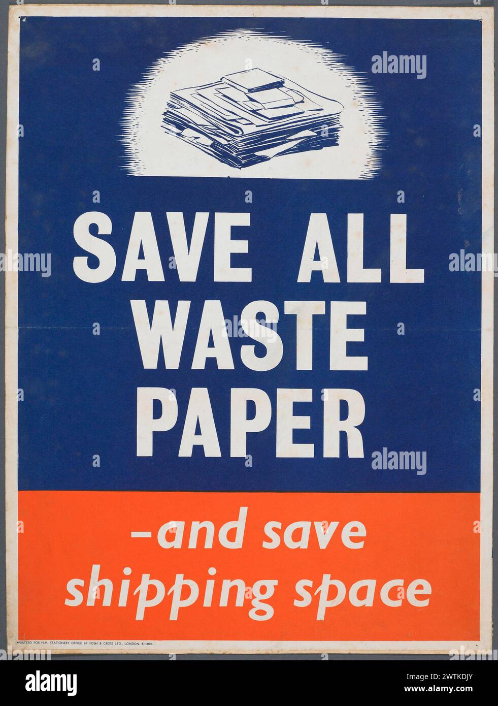 Poster, 'Save all waste paper' political posters Stock Photo - Alamy