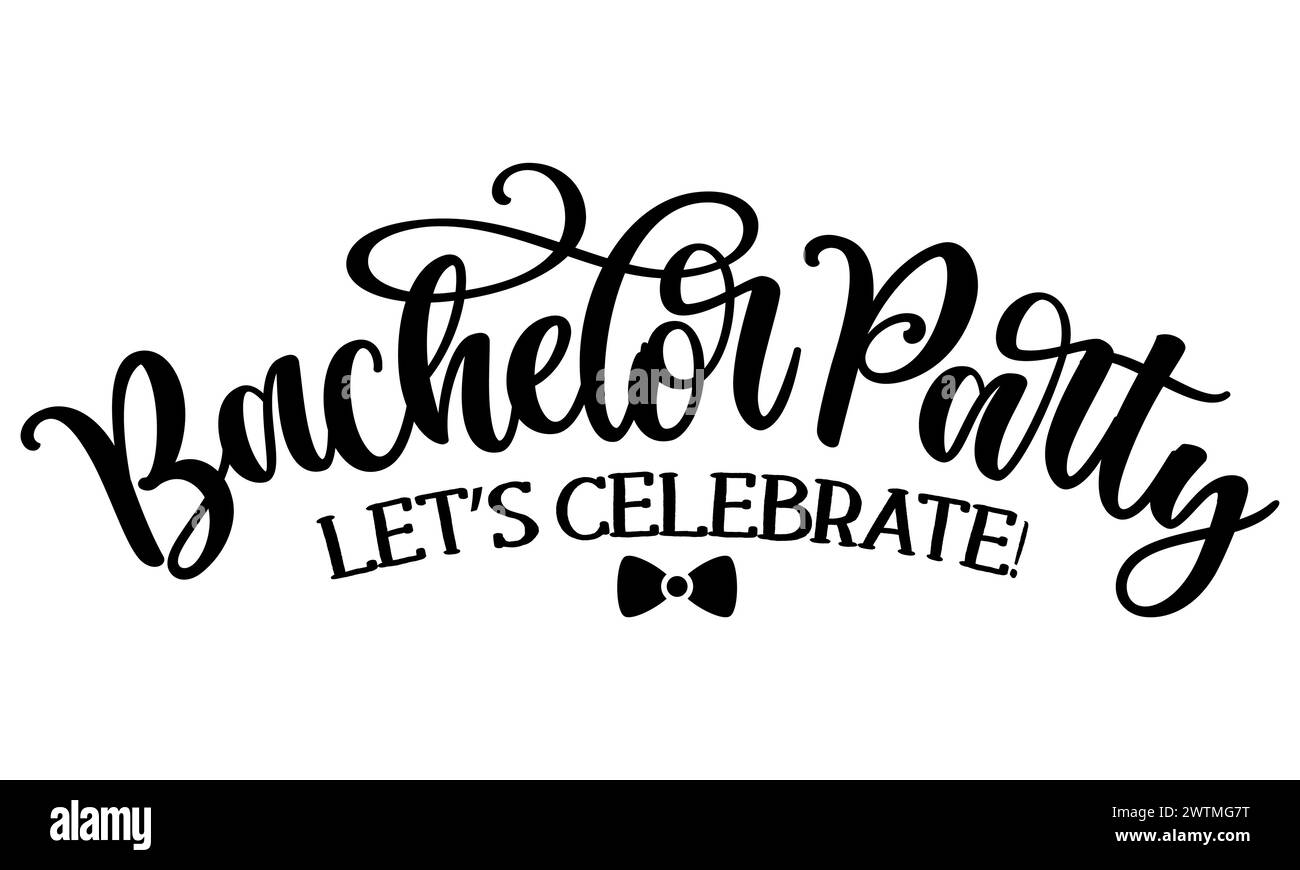 Bachelor Party - Black hand lettered quote with diamond ring for ...