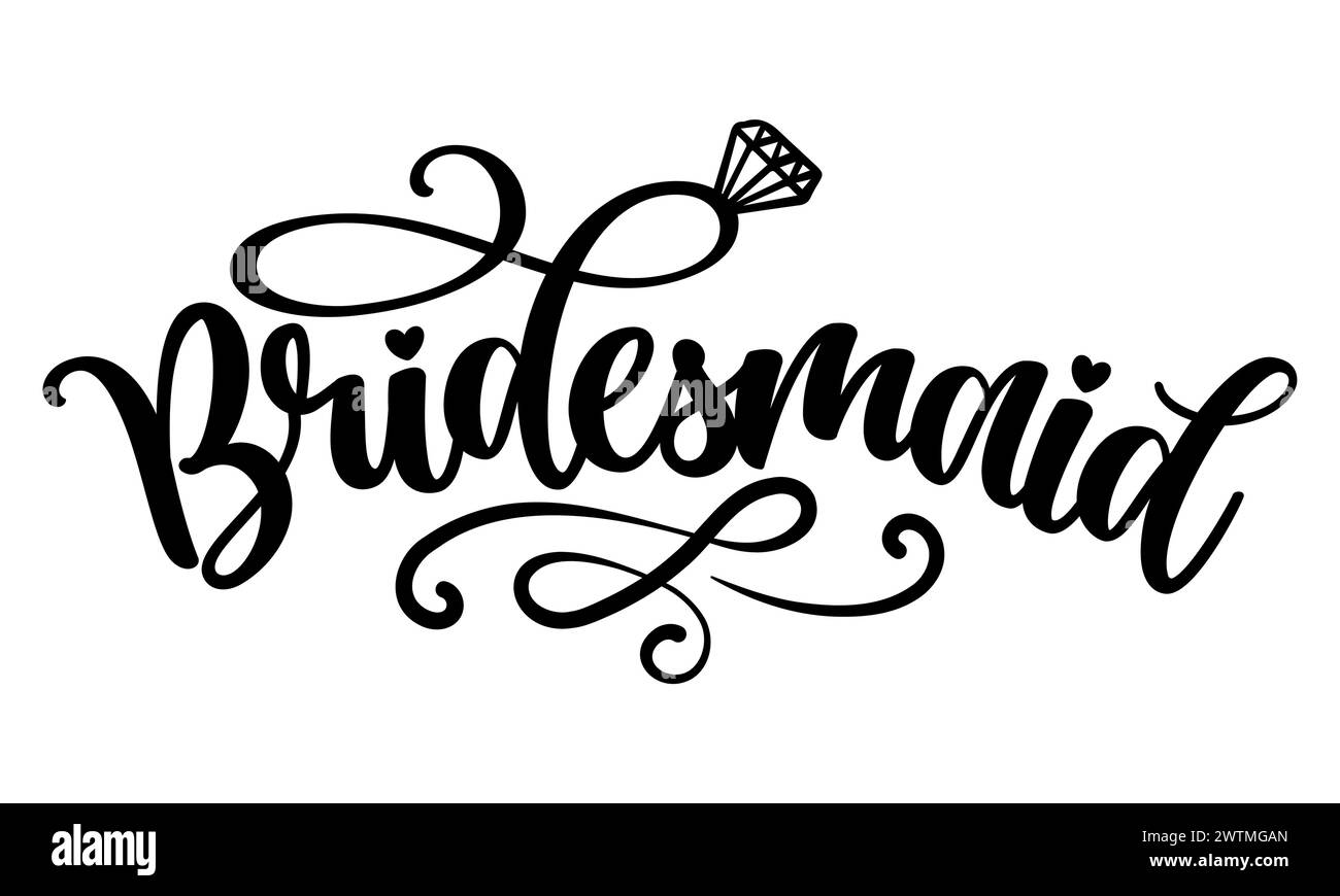 Bridesmaid - Hand lettering typography text. Hand letter script wedding ...