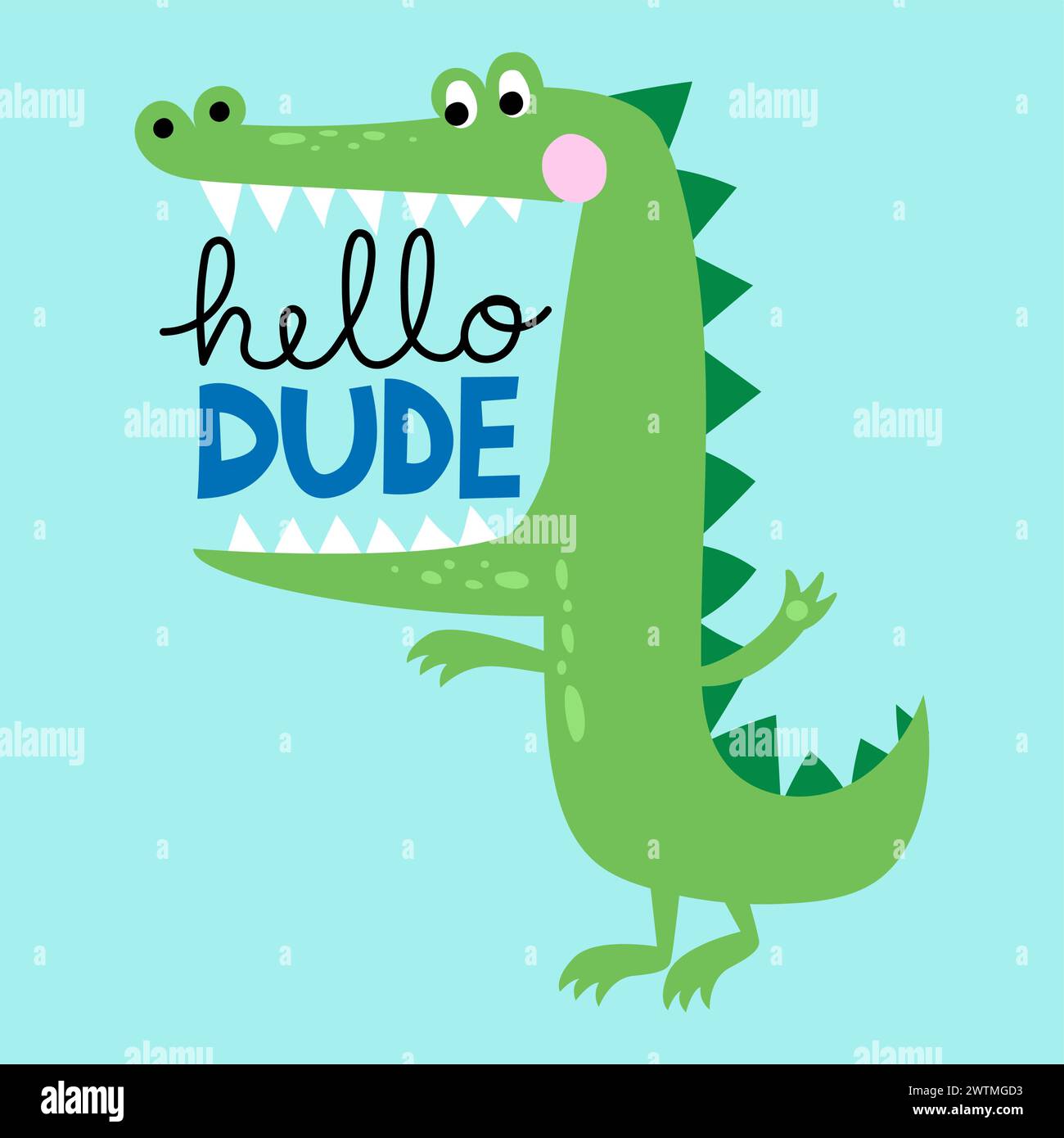 Hello dude - funny hand drawn doodle, cartoon alligator or alligator ...