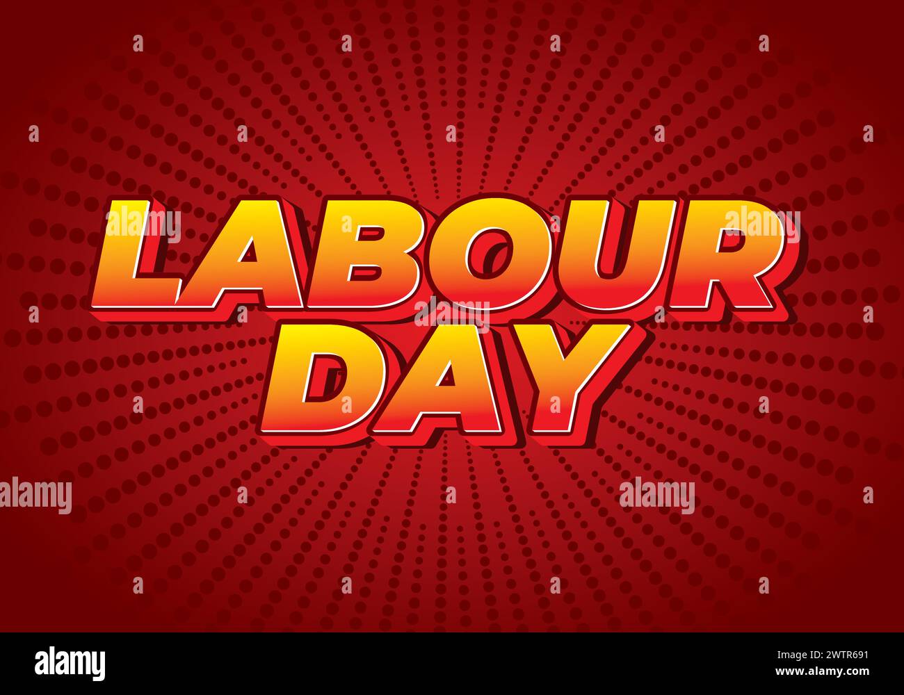 Labour day. Text effect design in yellow red color with eye catching ...