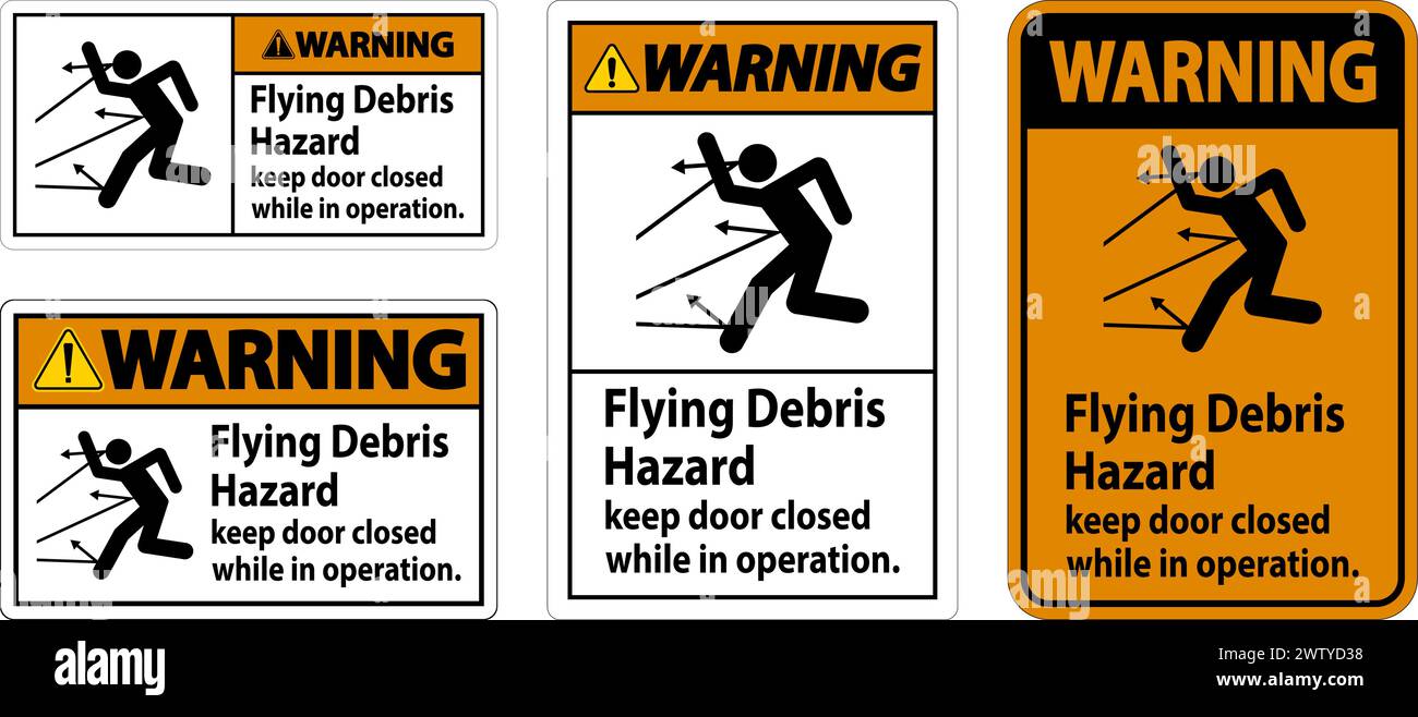 Warning sign indicating the risk of flying debris, advising to keep the ...