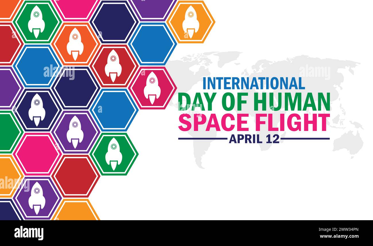 International Day Of Human Space Flight. Holiday concept. Template for ...