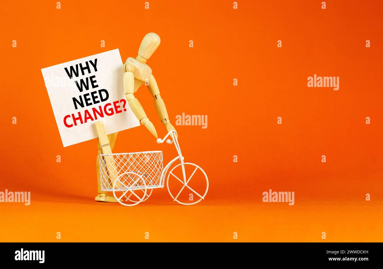 Why we need change symbol. Concept words Why we need change on ...