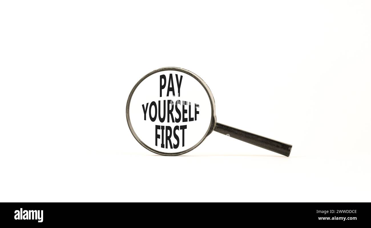 Pay yourself first symbol. Concept words Pay yourself first in ...