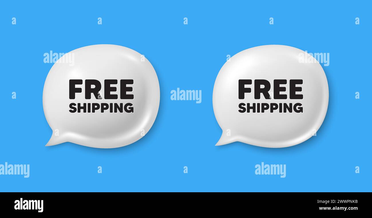 Free shipping tag. Delivery included sign. Chat speech bubble 3d icons ...