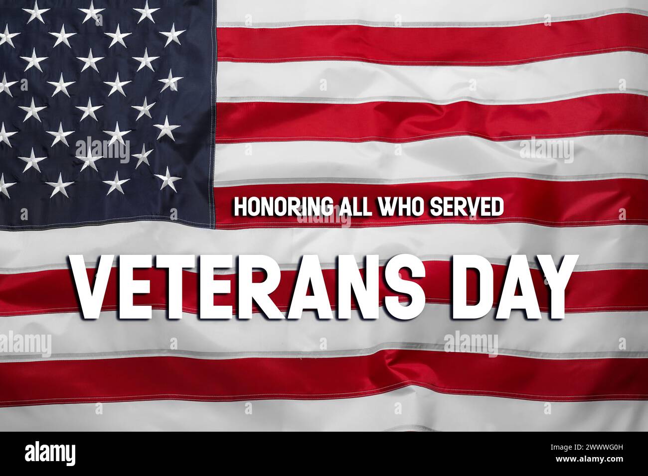 Veterans day. Honoring all who served. American flag as background ...