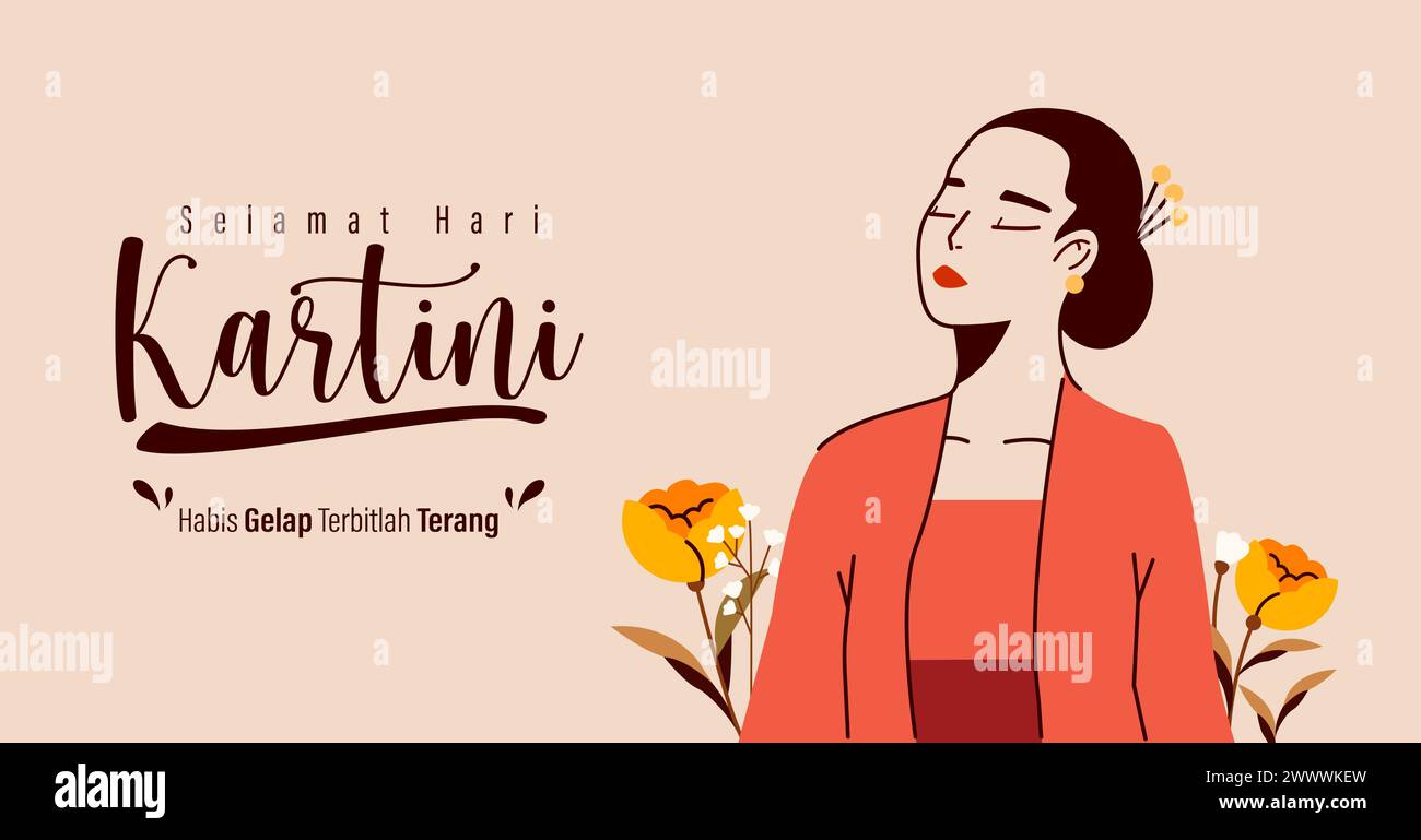 Selamat Hari Kartini Means Happy Kartini Day. Kartini is Indonesian ...