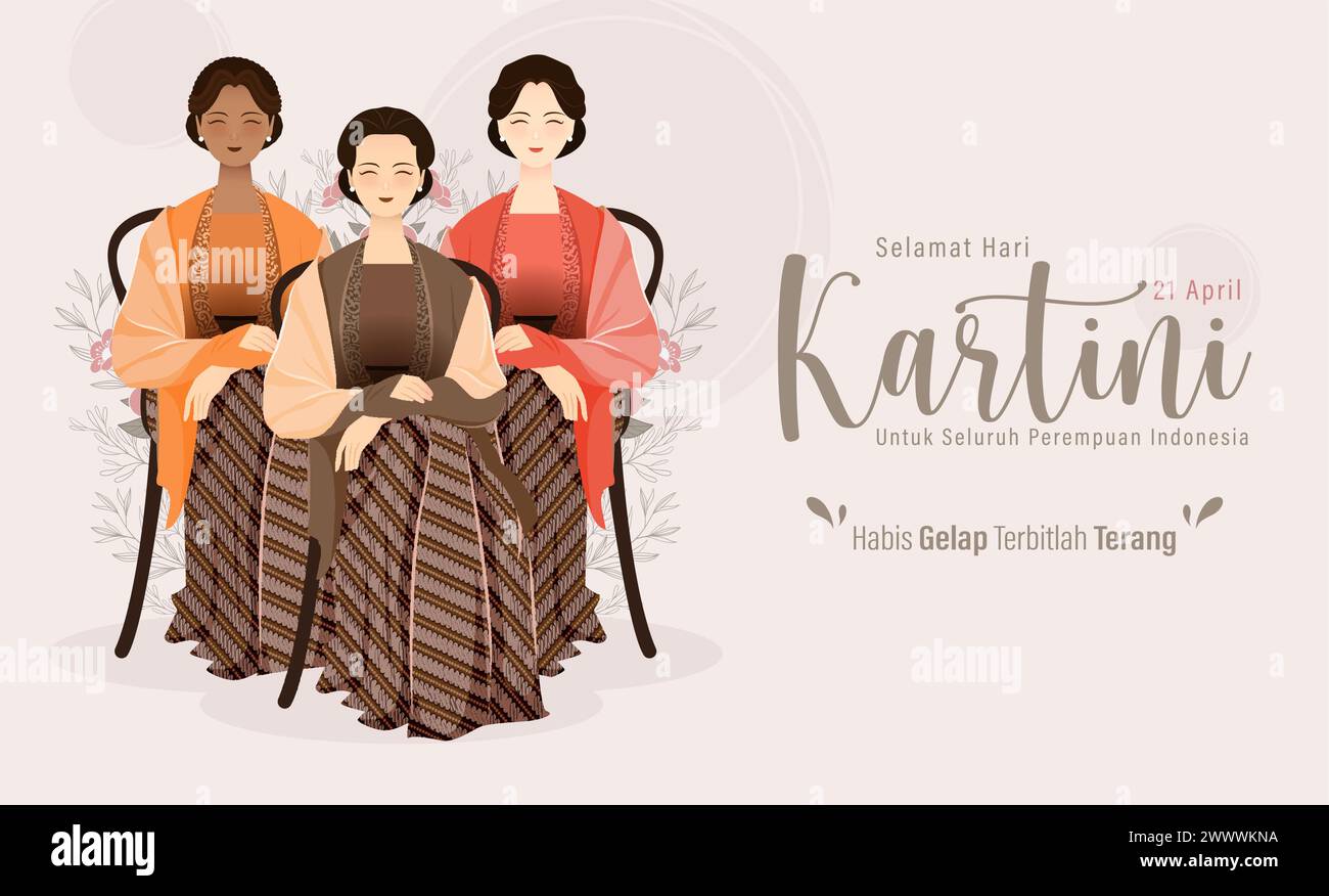 Selamat Hari Kartini Means Happy Kartini Day. Kartini is Indonesian ...