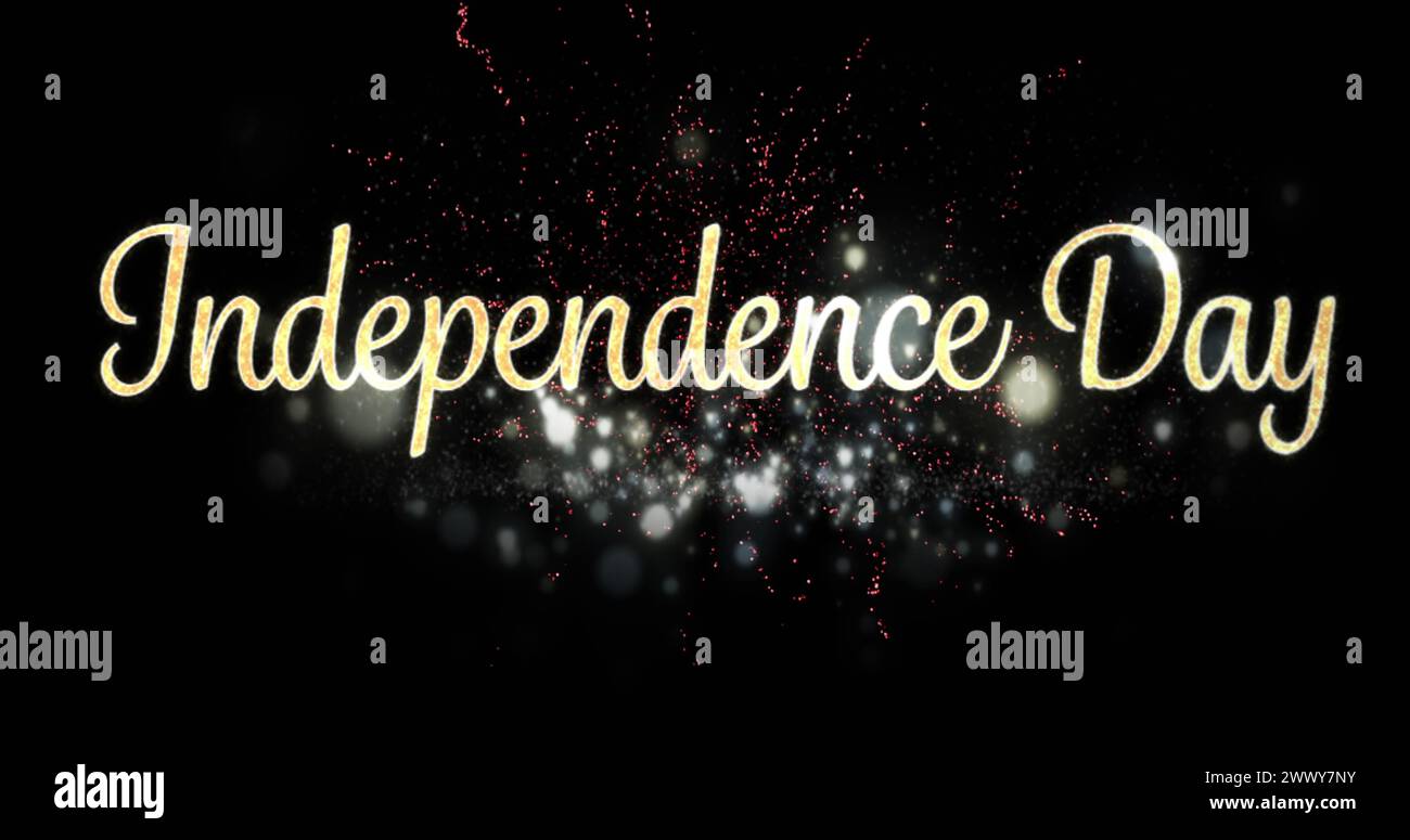 Digital image of gold Independence Day text with red fireworks ...