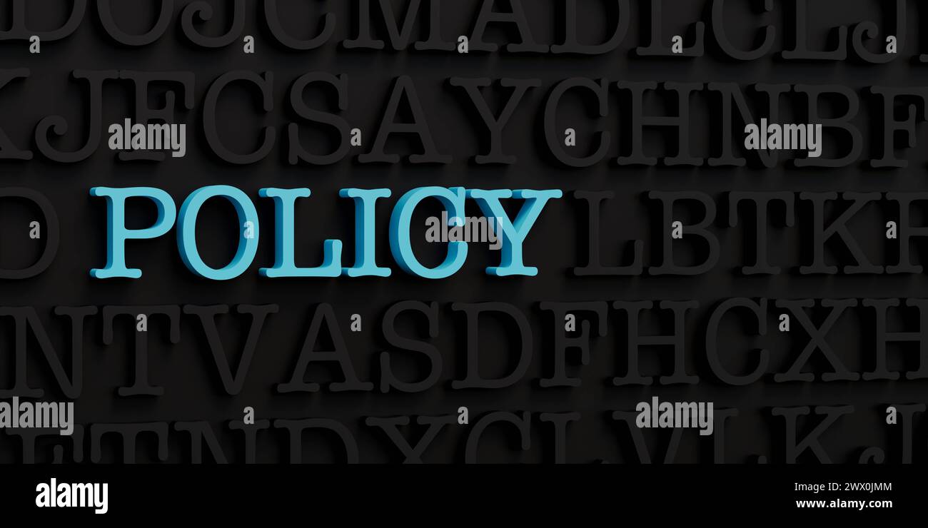 Policy Policy. Dark letters and the text policy in blue. Instruction ...