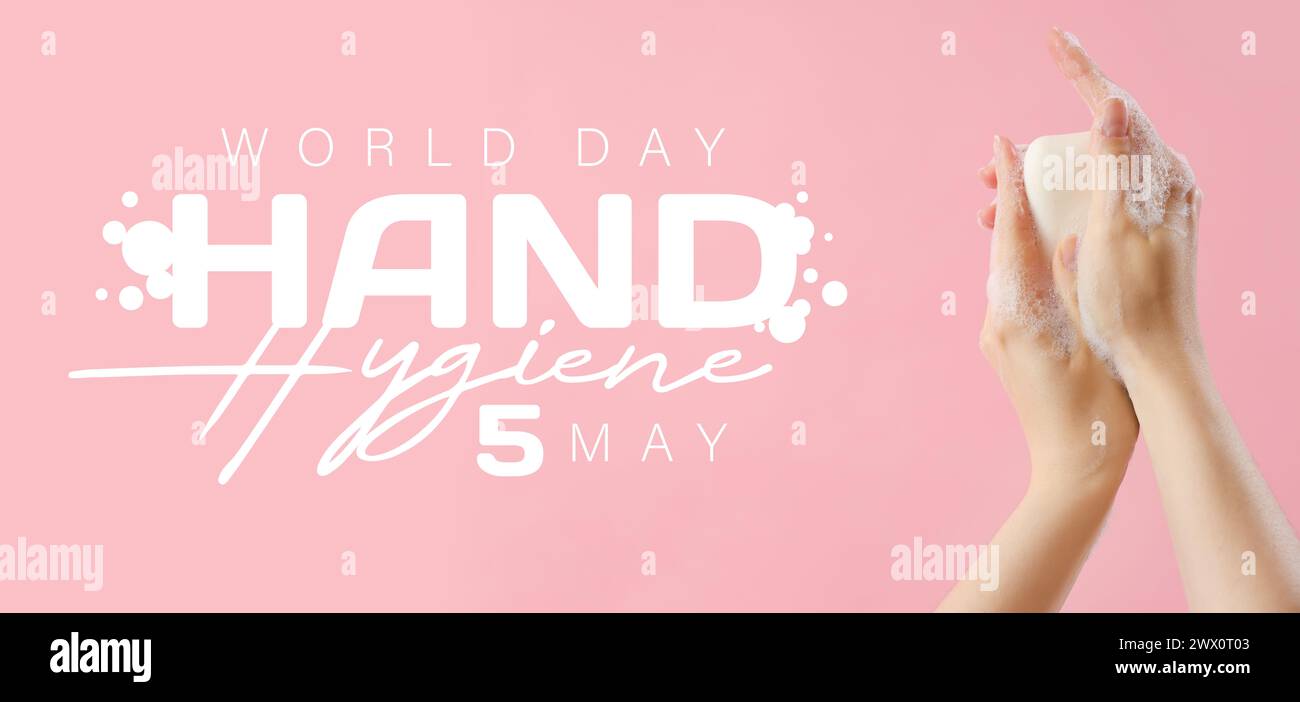 Woman washing hands with soap. Banner for World Hand Hygiene Day Stock ...