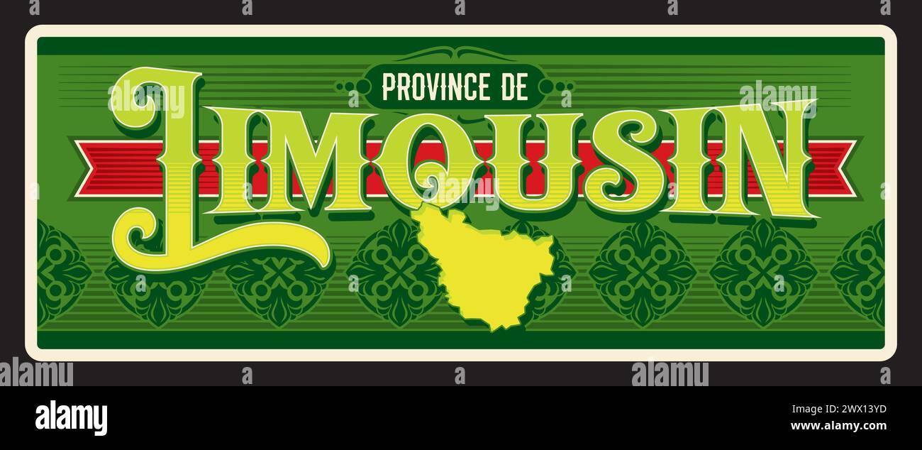 Province de Limousin, French territory or region. Vector travel plate ...