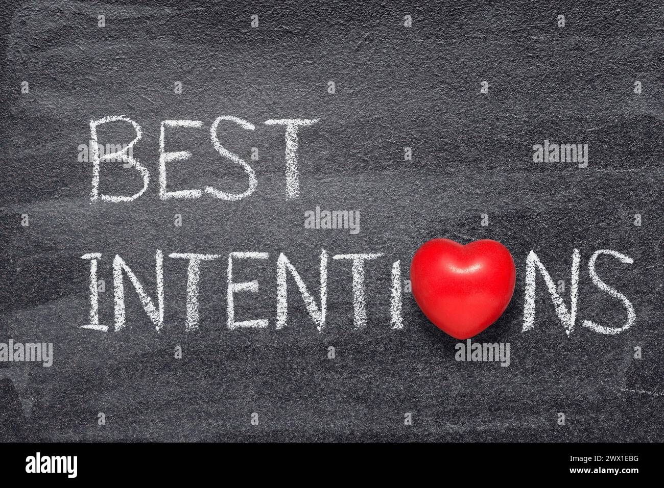 best intentions phrase written on chalkboard with red heart symbol ...