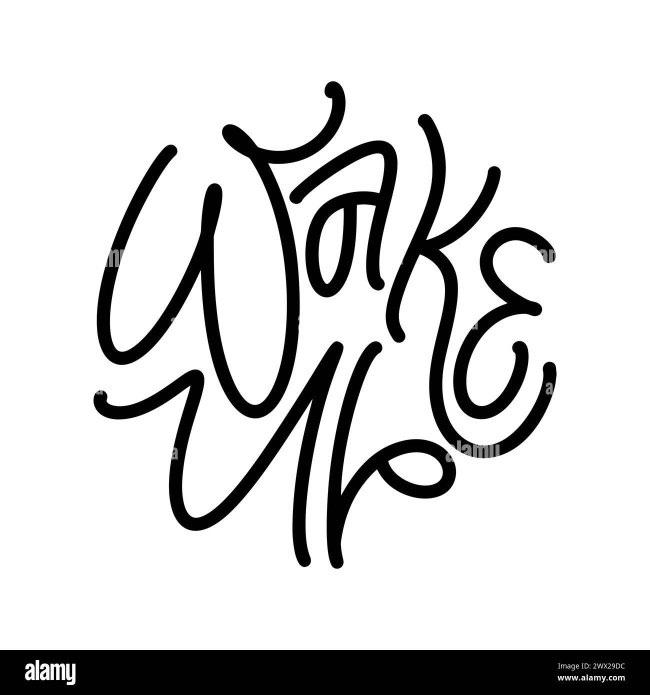 Wake Up black text. Modern morning motivation calligraphy. Hand ...