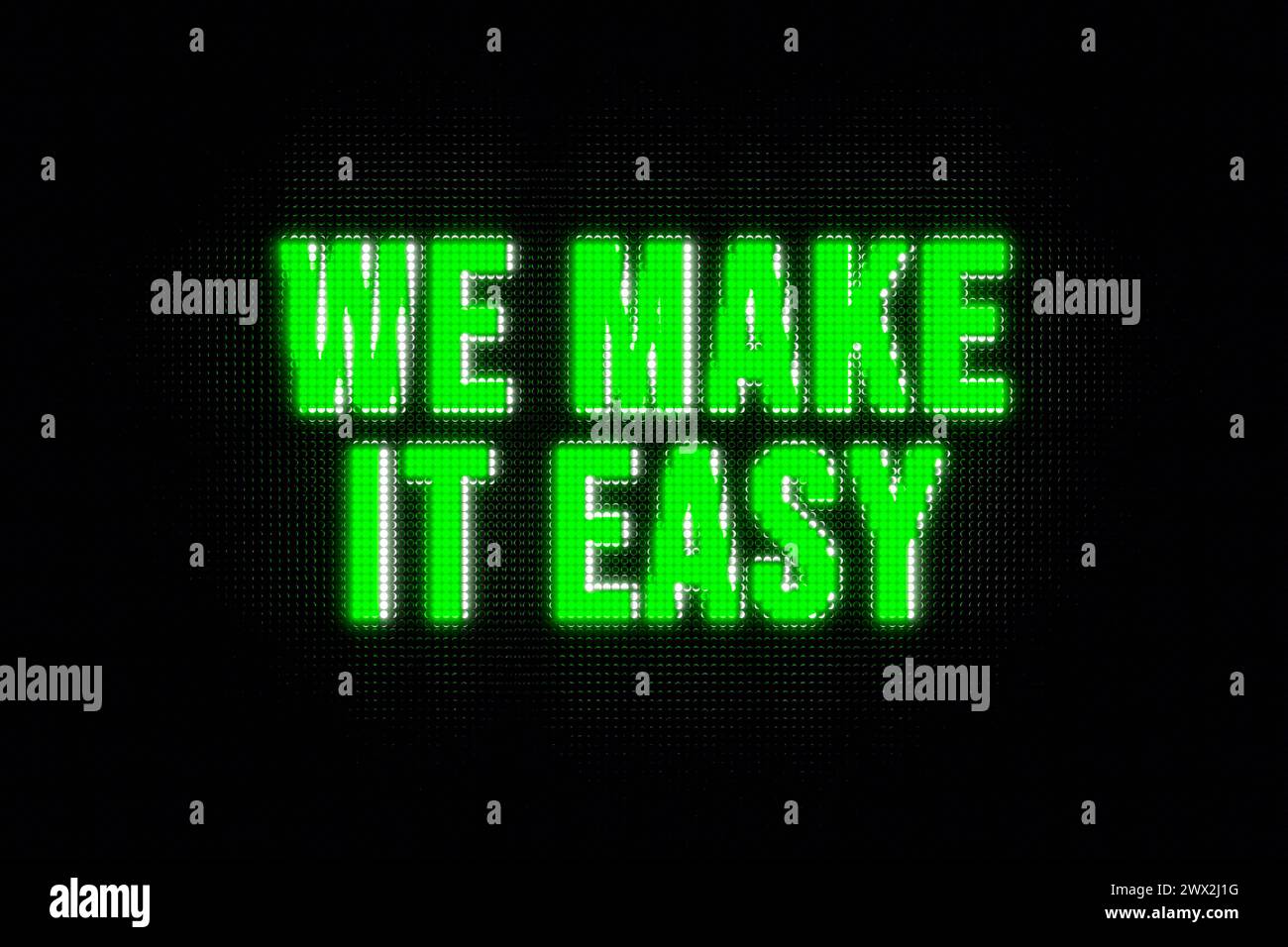 We make it easy. We make it easy. Banner in green capital letters. The ...