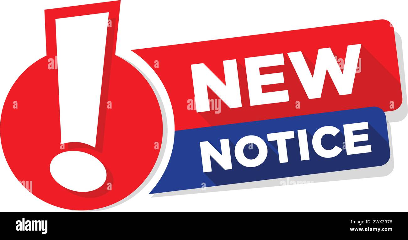 Modern label New Notice with exclamation mark. Announcement for new ...