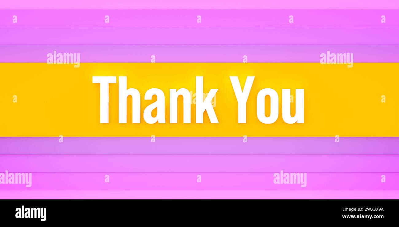 Thank you. Thank you. Pink and yellow colored stripes. The text, thank ...