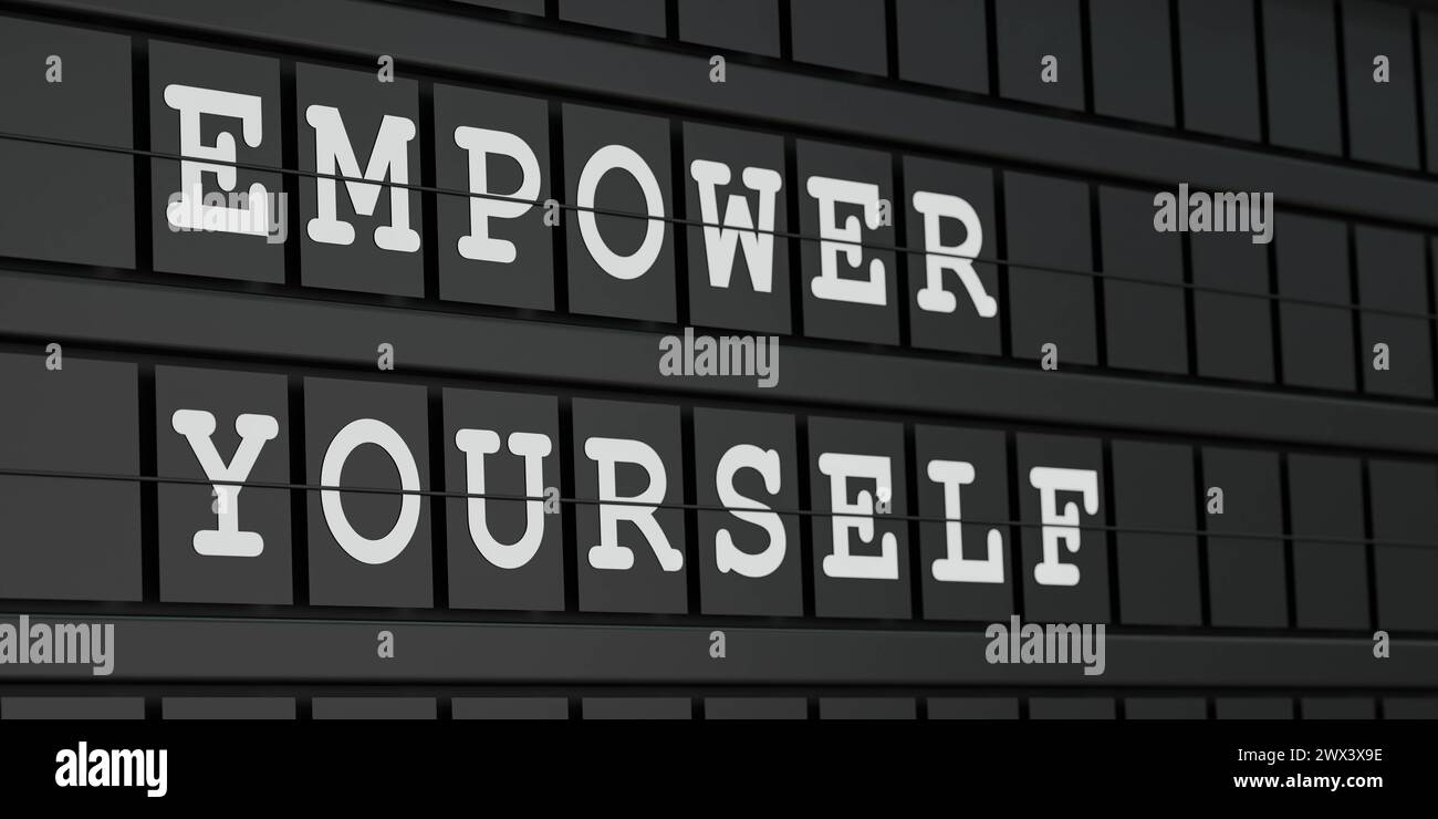 Empower Yourself Empower yourself. Black timetable display with white ...