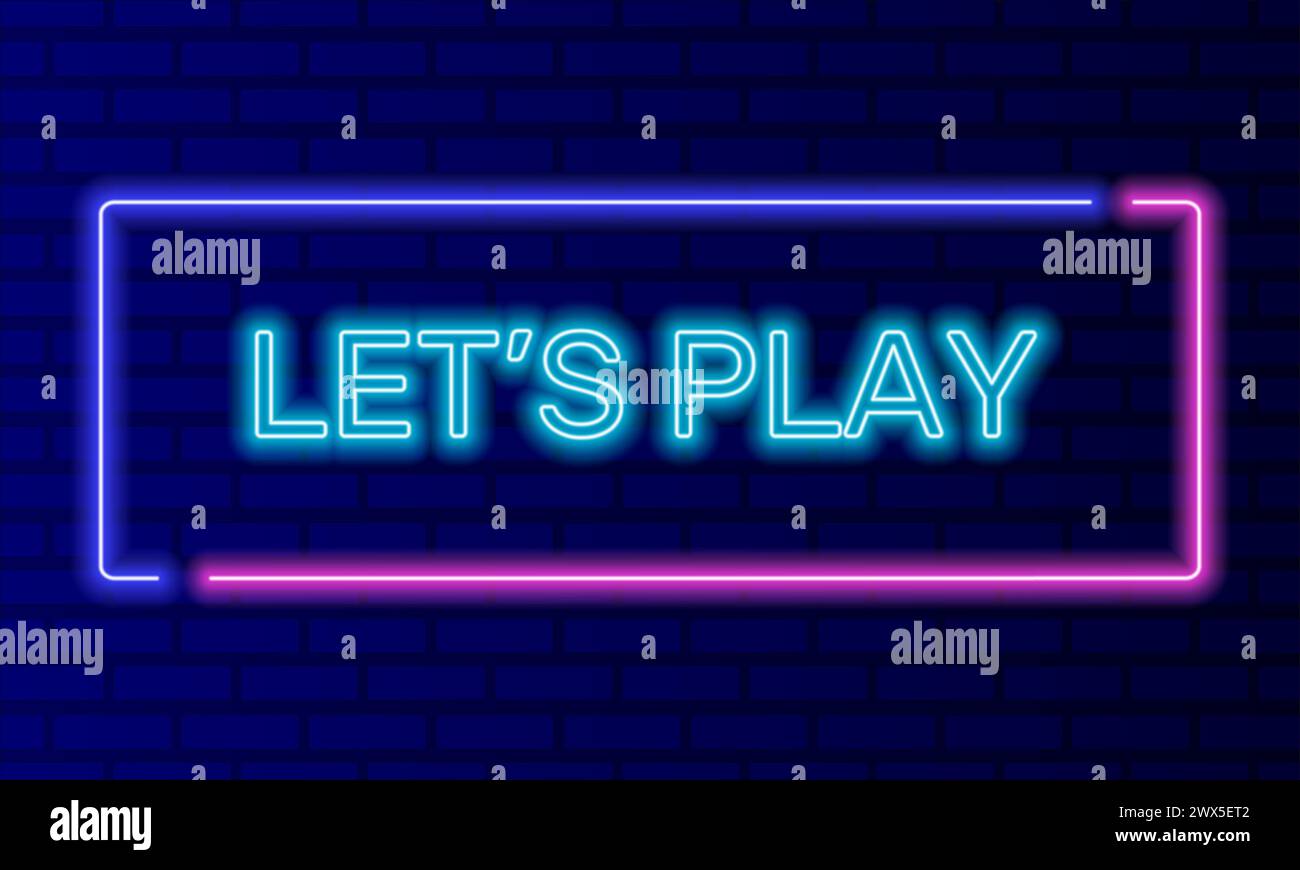Neon sign lets play in speech bubble frame on brick wall background ...