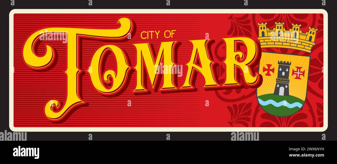 Tomar Portuguese city travel plate, tin sign and tourist sticker ...