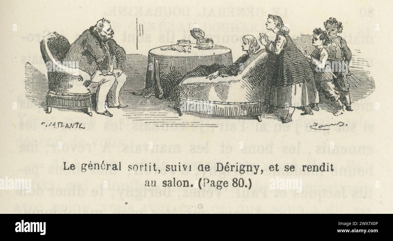 "The general went out, followed by Dérigny, and went to the drawing-room." Illustration from "Le ...