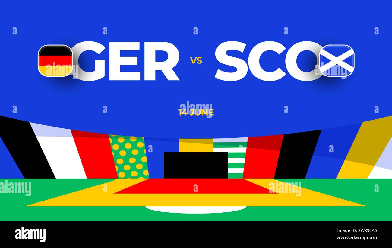 Germany Vs Scotland Football 2024 Match Versus 2024 Group Stage Germany Vs Scotland Football 2024 Match Versus 2024 Group Stage