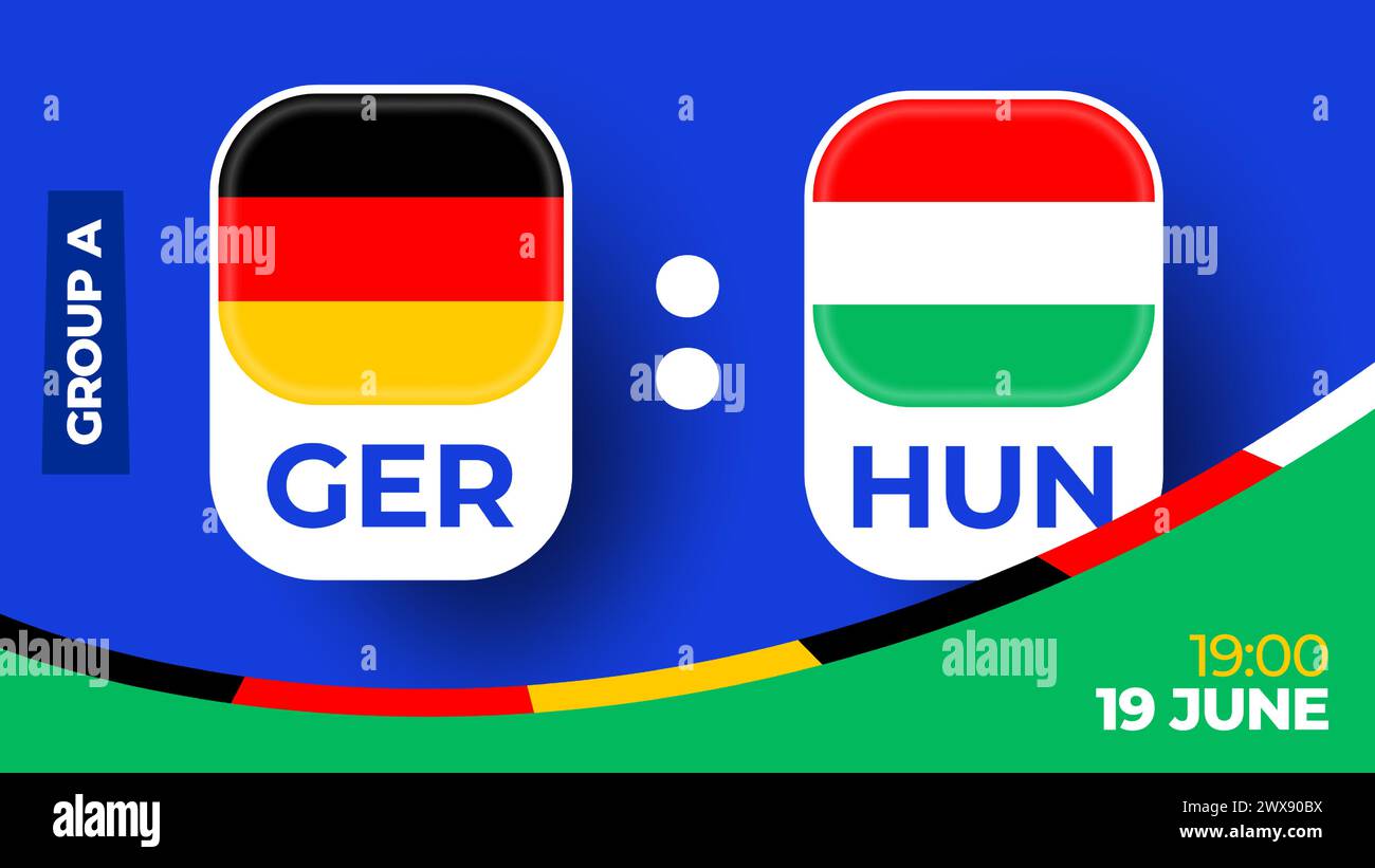 Germany vs Hungary football 2024 match versus. 2024 group stage ...