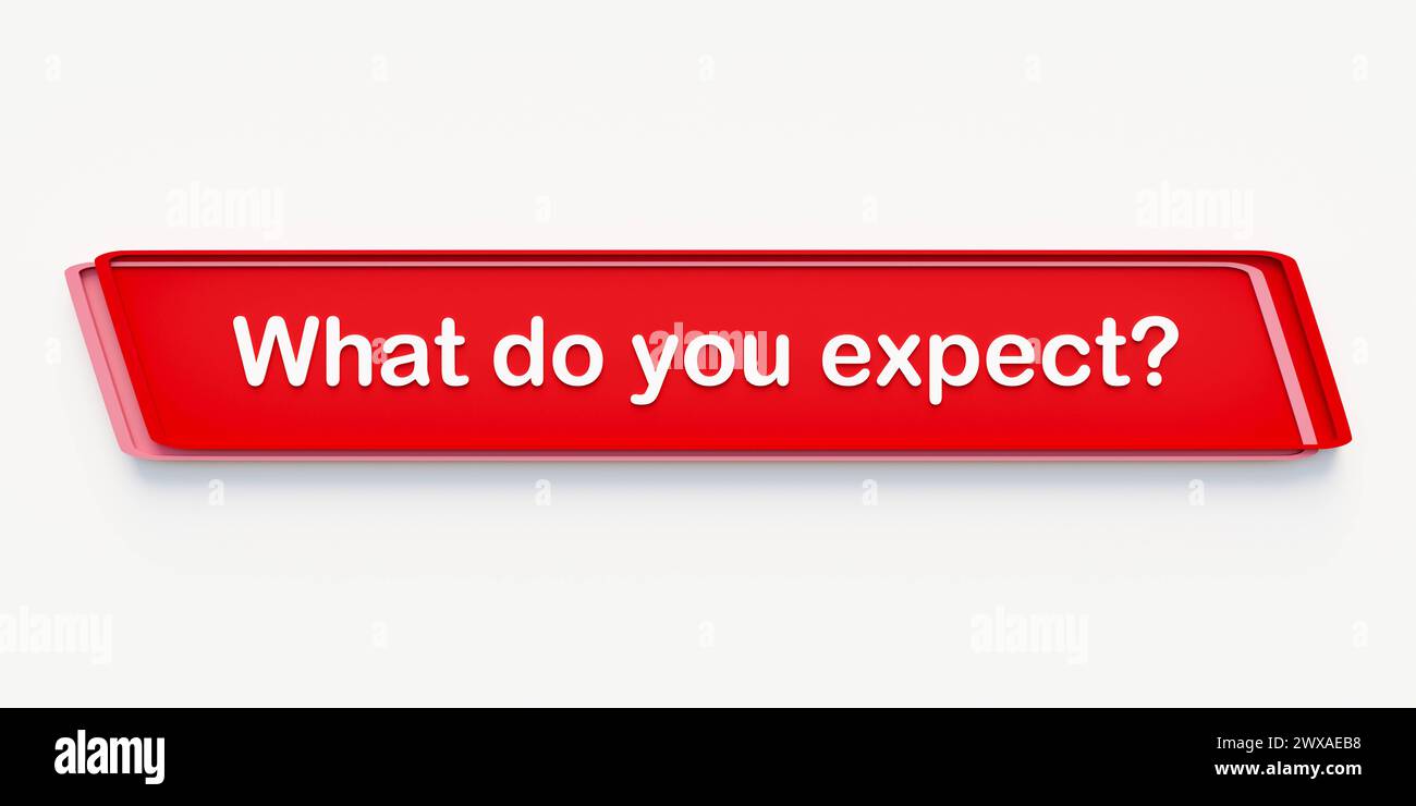 What do you expect What do you expect Red colored banner. Requirements ...