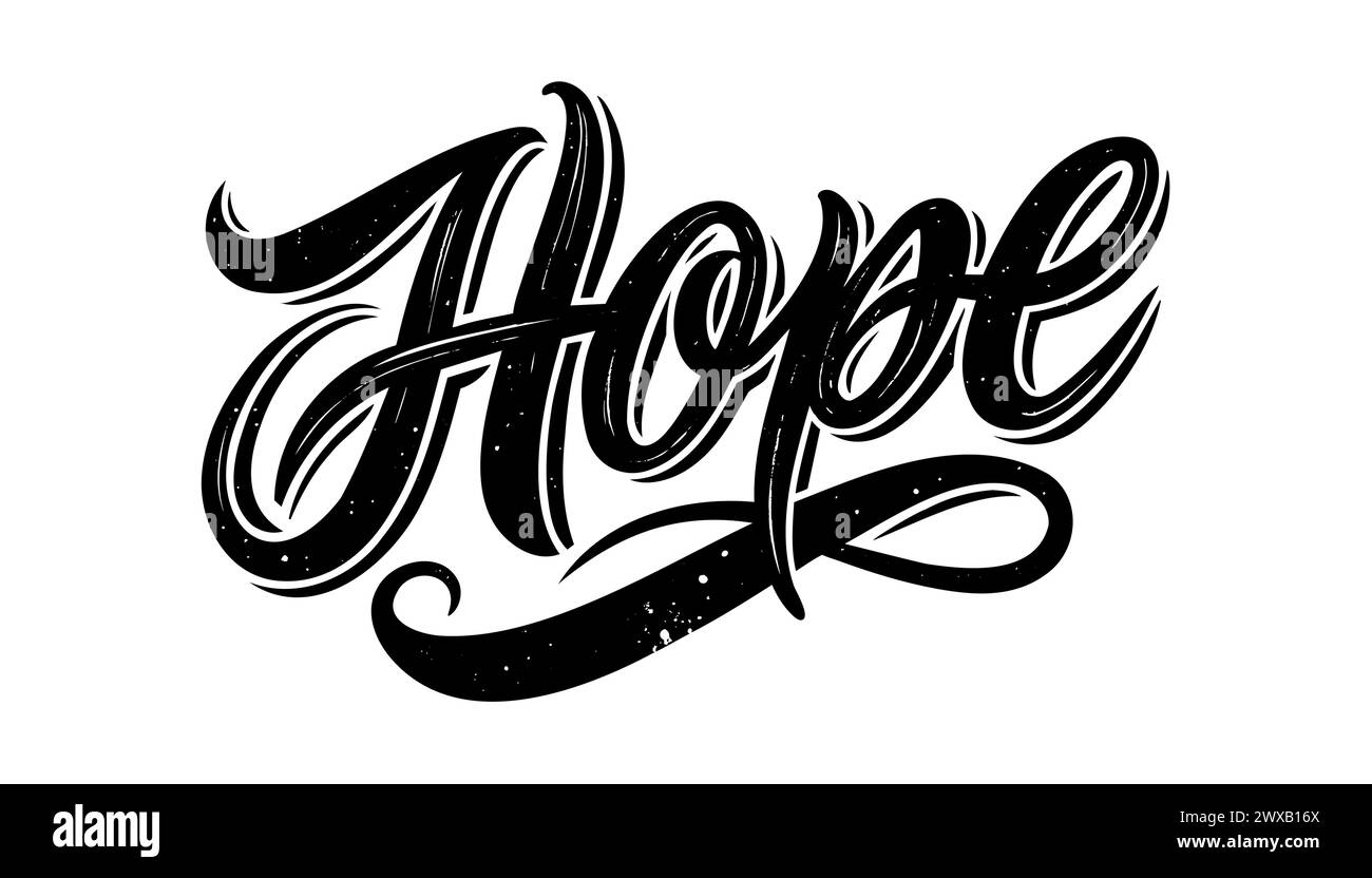 Hope typographic lettering isolated on white background. Hand ...