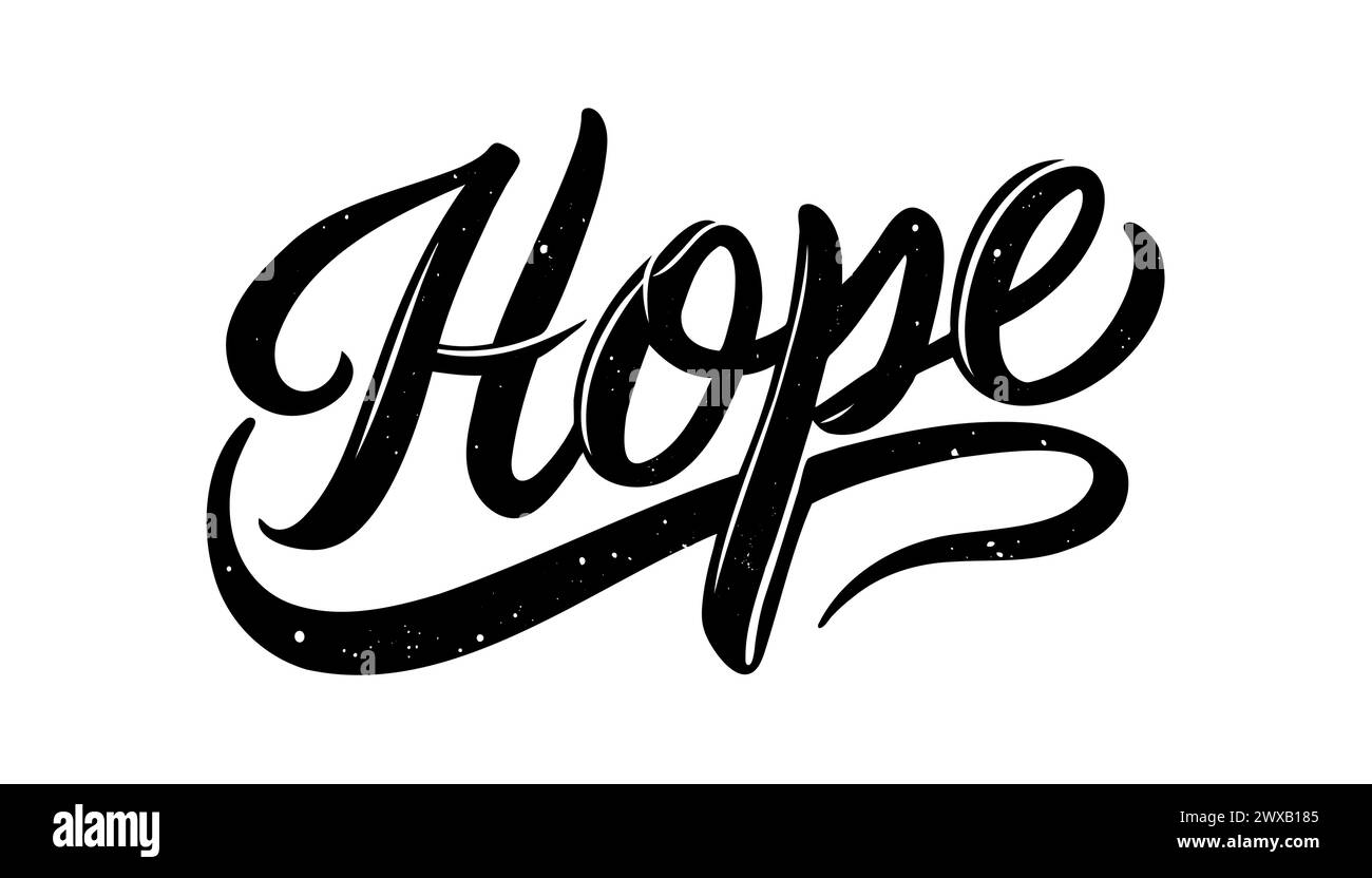 Hope typographic lettering isolated on white background. Hand ...