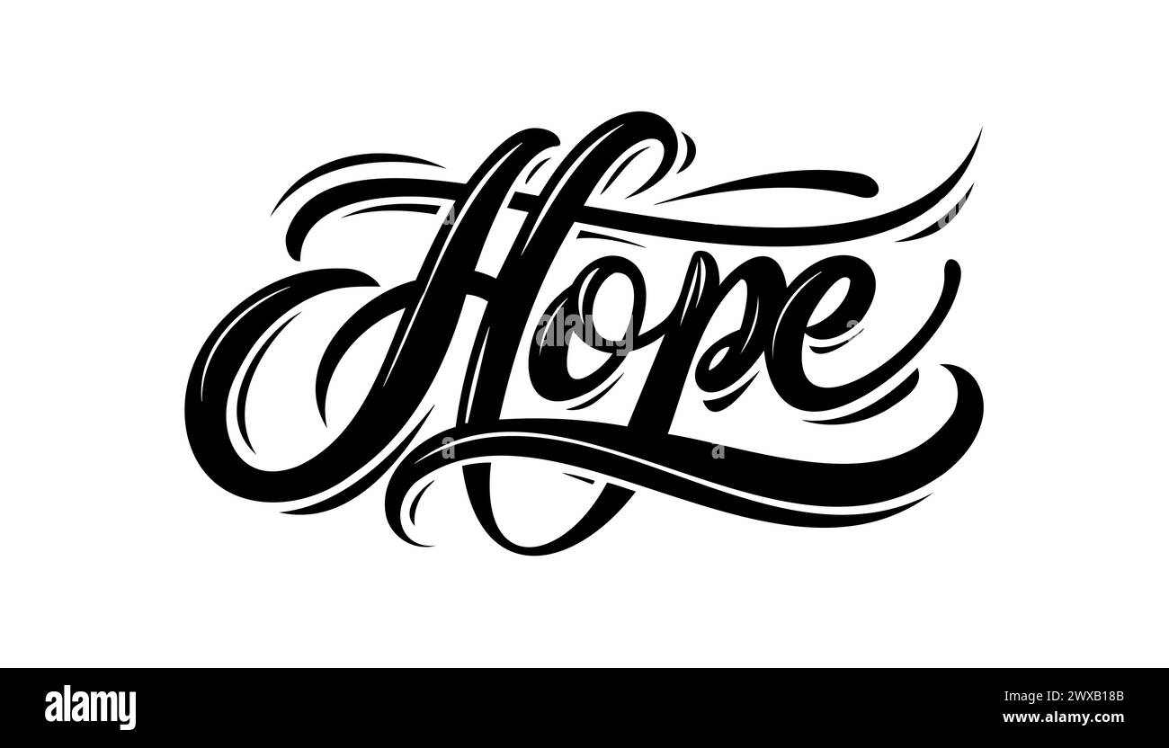 Hope typographic lettering isolated on white background. Hand ...