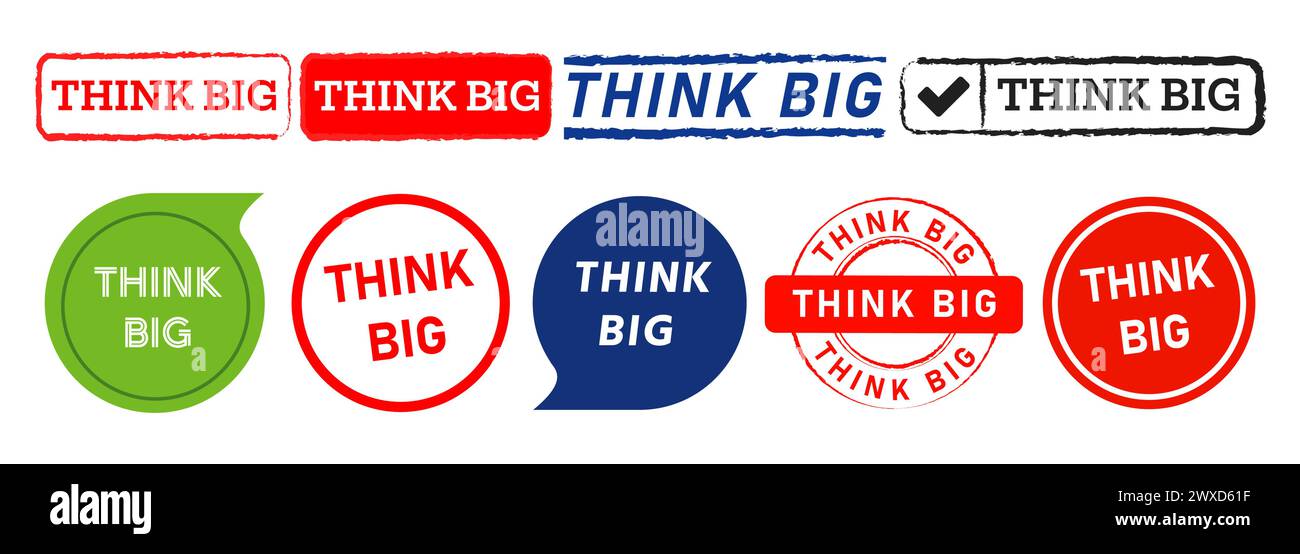 think big stamp label sticker and speech bubble sign bigger mind great ...