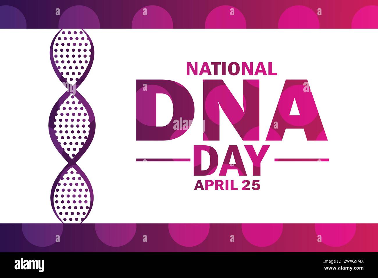 National DNA Day. Holiday concept. Template for background, banner, card, poster with text ...