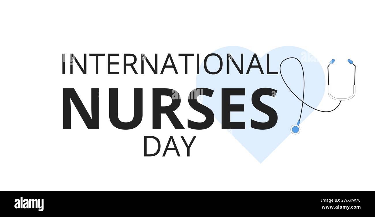 International nurses day text card. Holiday banner with stethoscope ...