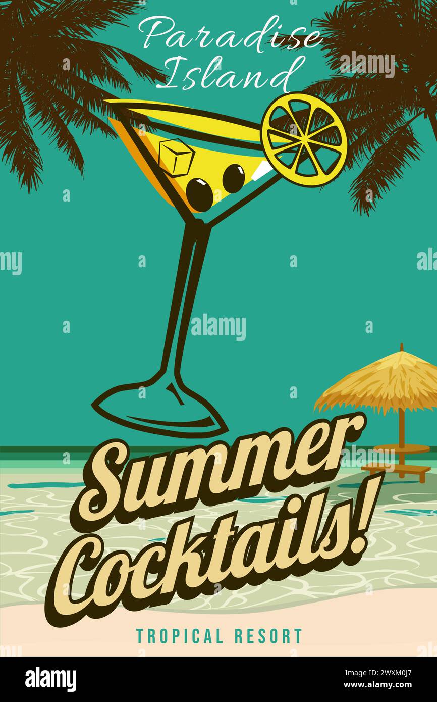 Summer Cocktails poster retro, classical cocktail drinks in the glass ...