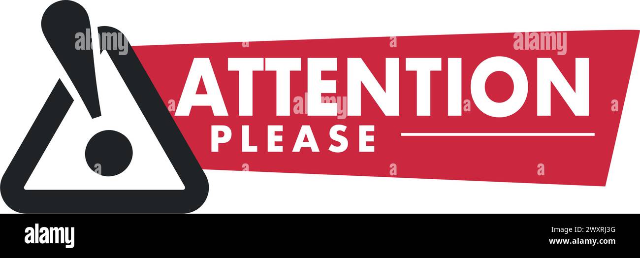 Attention Please Triangle Sign vector Stock Vector Image & Art - Alamy
