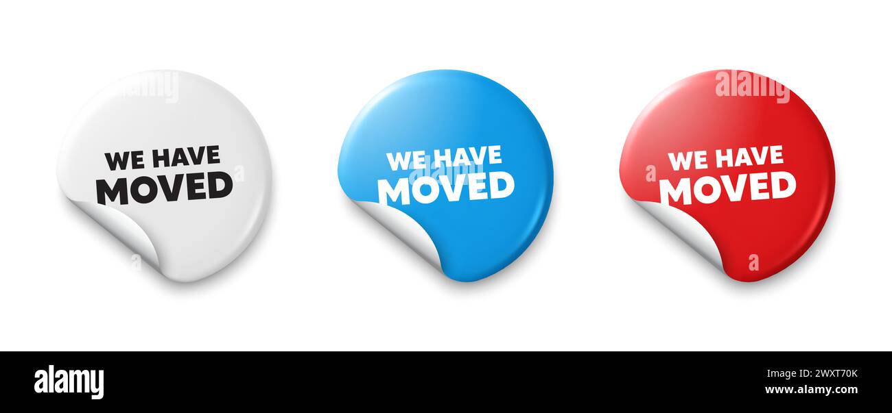 We have moved. Move new address sign. Price tag stickers. Vector Stock ...