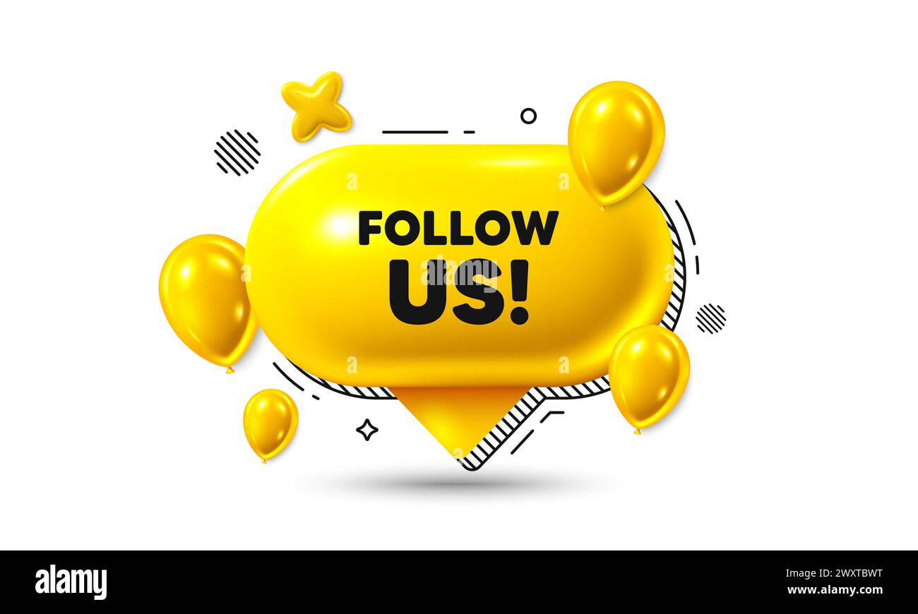Follow us tag. Special offer sign. Birthday speech bubble 3d icon ...