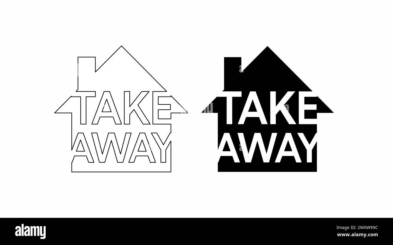 Vector Isolated Take Away Icon or Sign with House Shape. Black and ...