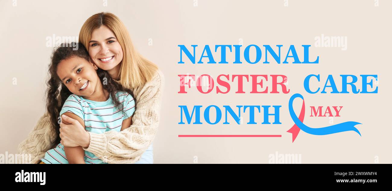 Banner for National Foster Care Month with happy woman and little African-American girl Stock ...