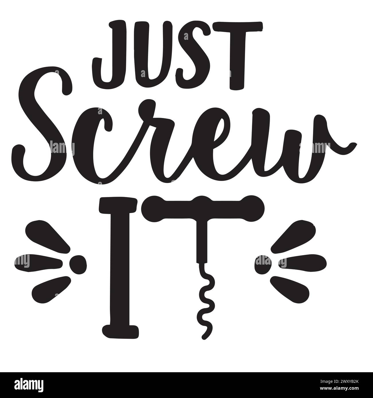 just screw it inspirational quotes motivational typography lettering ...