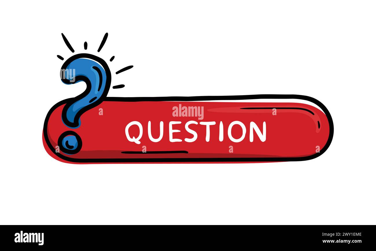 Red button with a question mark and text question. Hand drawn design ...