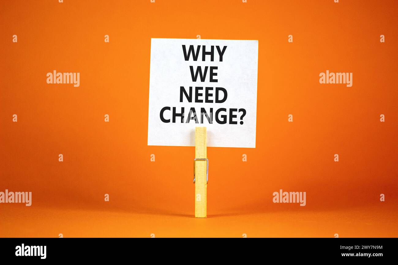 Why we need change symbol. Concept words Why we need change on ...
