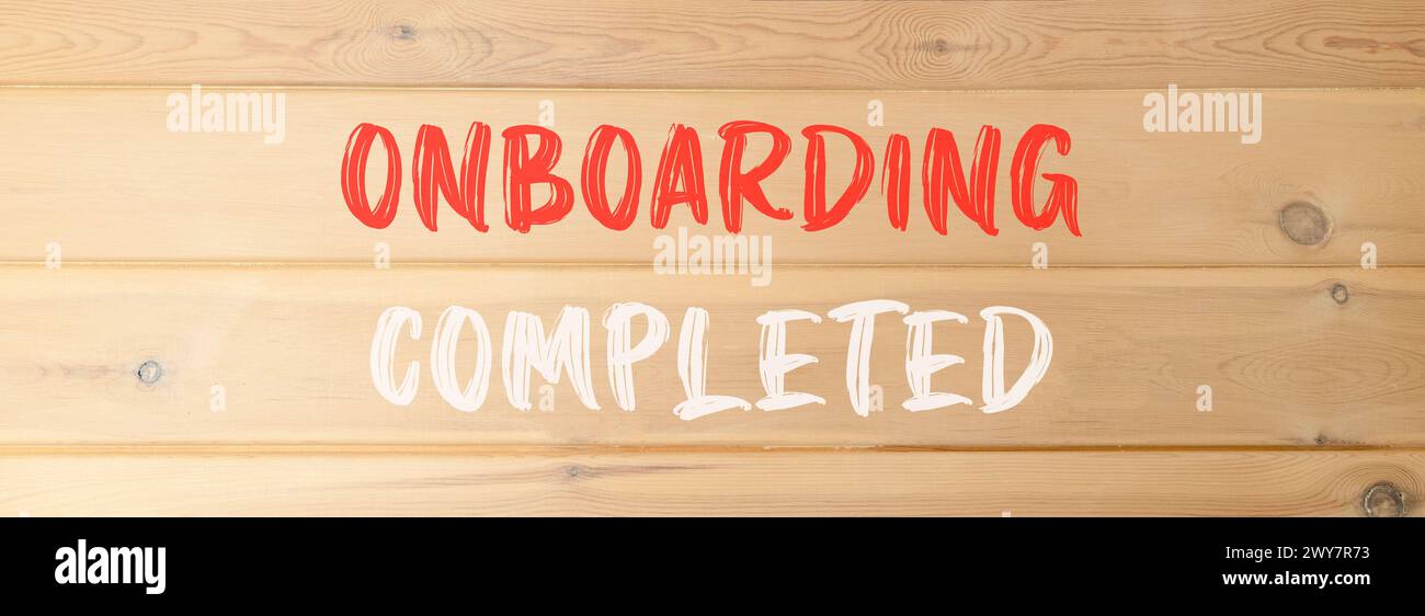 Onboarding completed symbol. Concept words Onboarding completed on ...