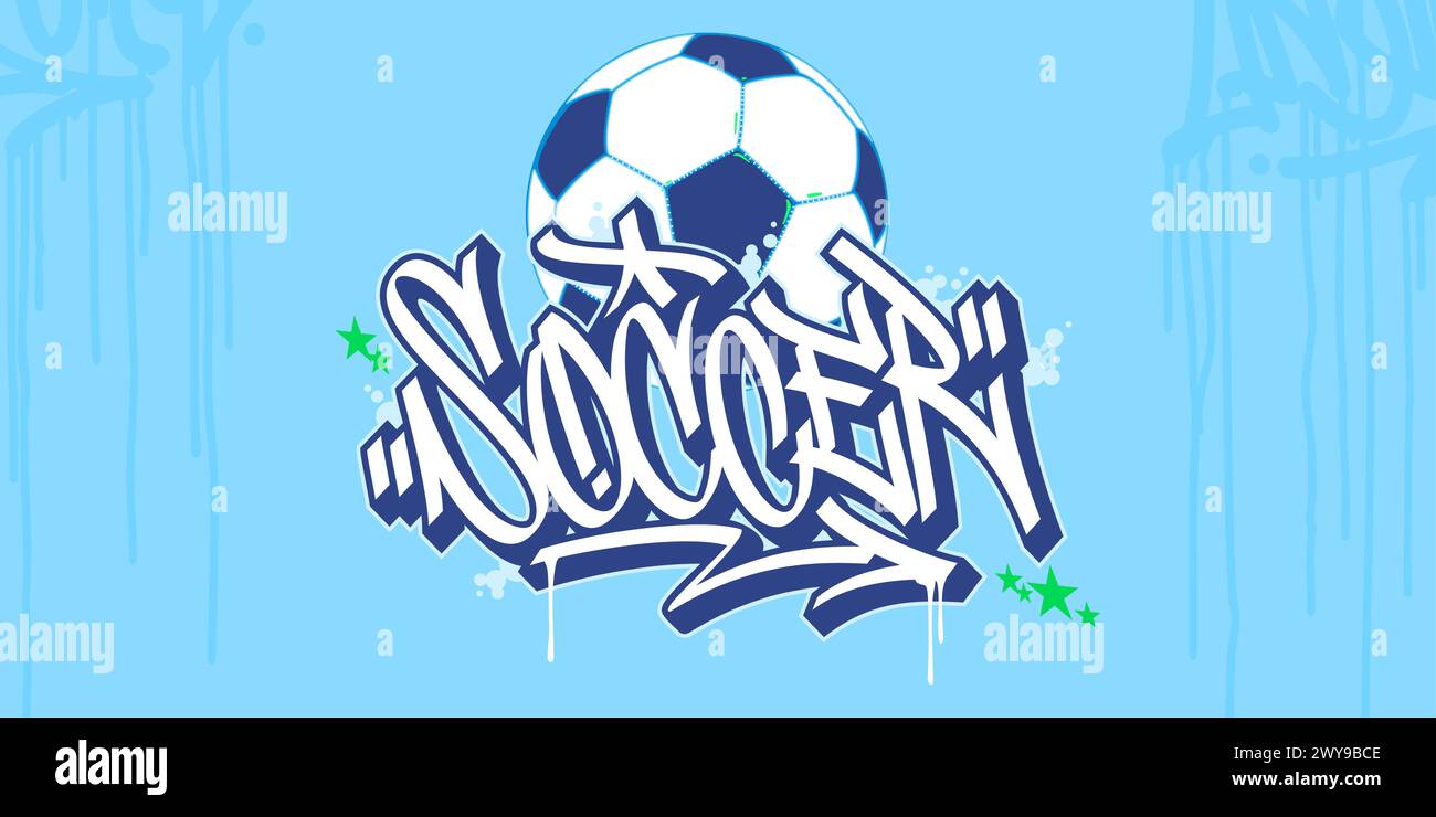 Abstract Hip Hop Urban Street Art Graffiti Style Word Soccer Vector ...