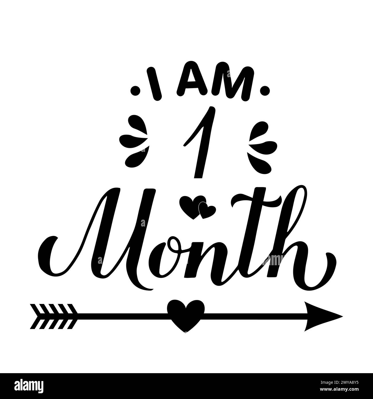 I am 1 Month lettering. Baby milestone card design. Vector template for ...