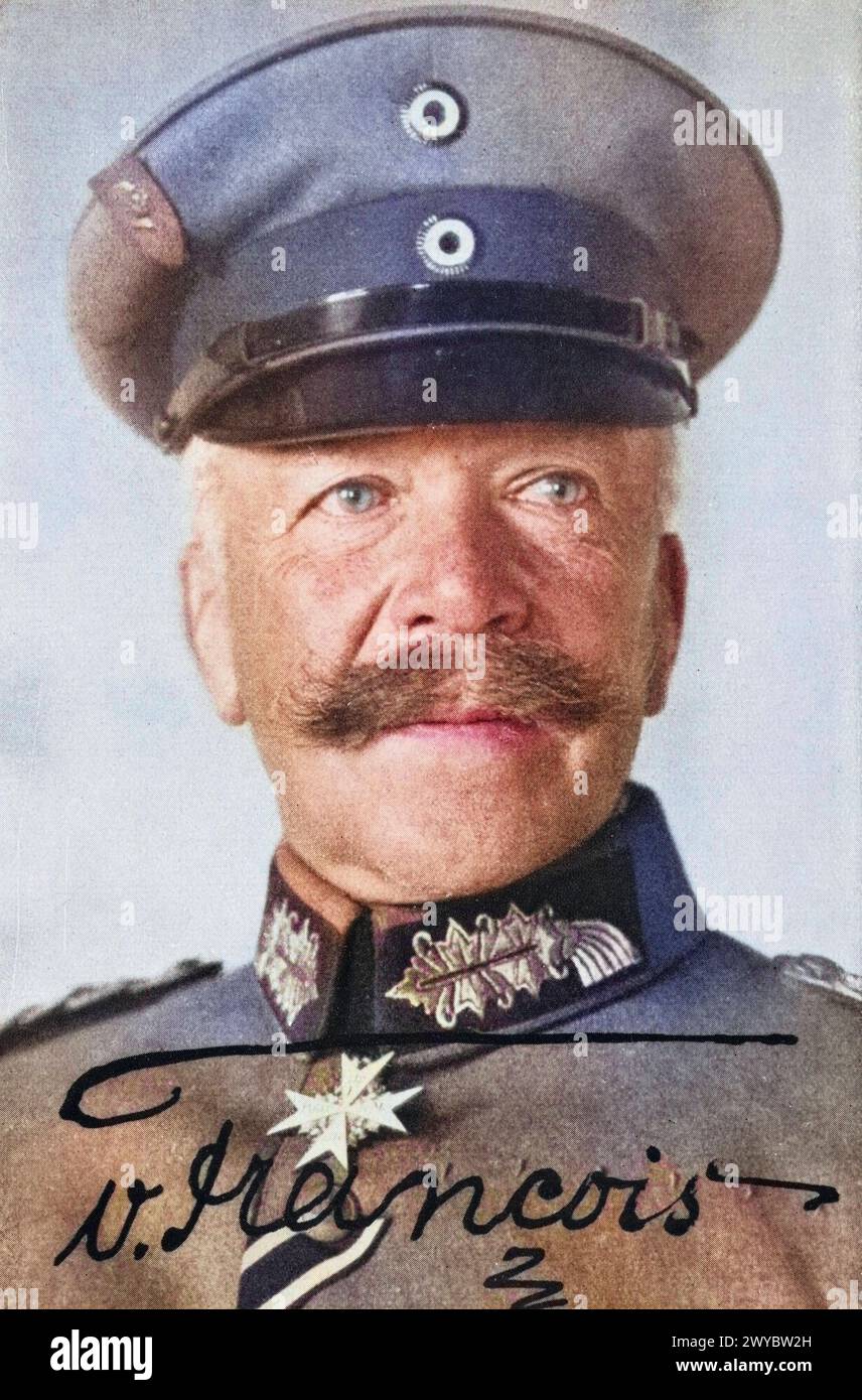 Hermann von Francois, 1856 - 1933, Deutscher General der Infanterie ...